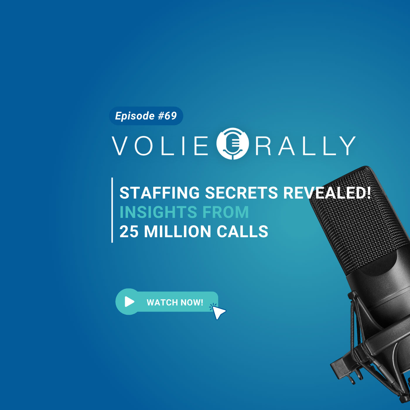 Staffing Secrets Revealed! Insights from 25 Million Calls - Volie
